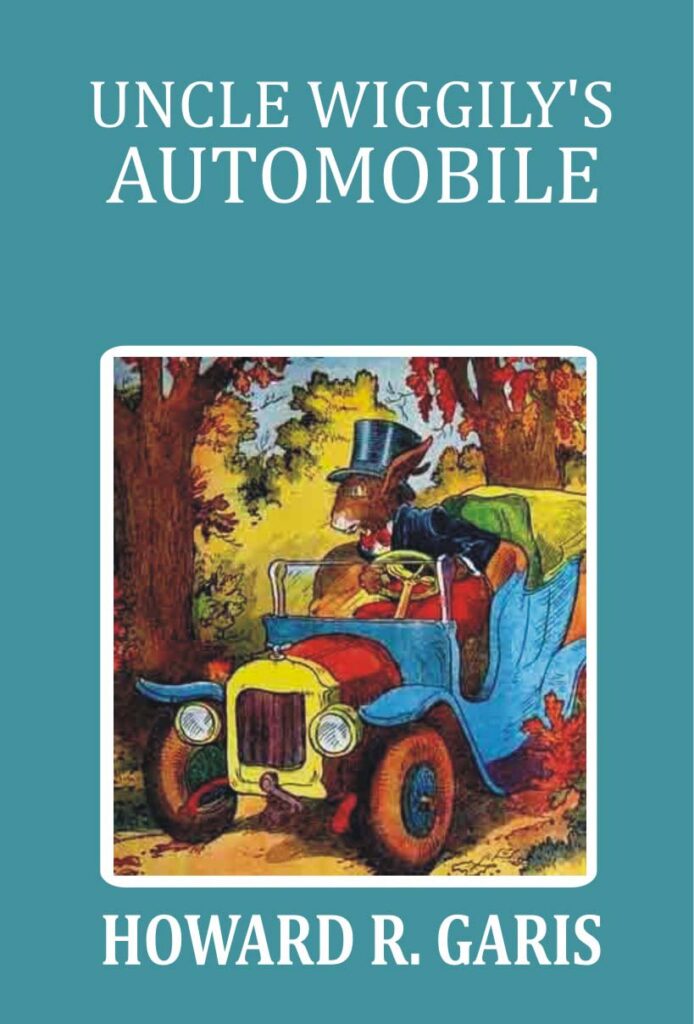 CL-168 . UNCLE WIGGILY’S AUTOMOBILE . HOWARD R. GARIS | Smart Doc Posters